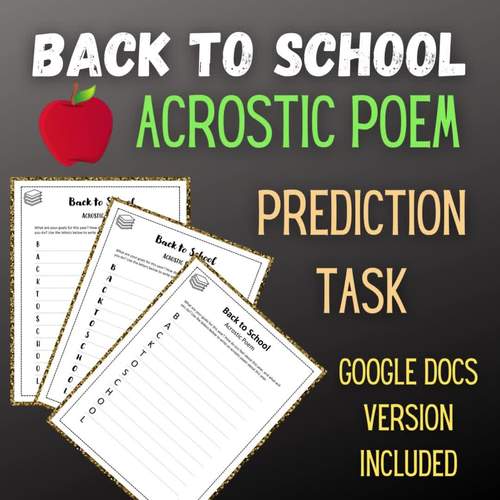 Back to School | Acrostic Poem | Prediction | Editable | Google Apps