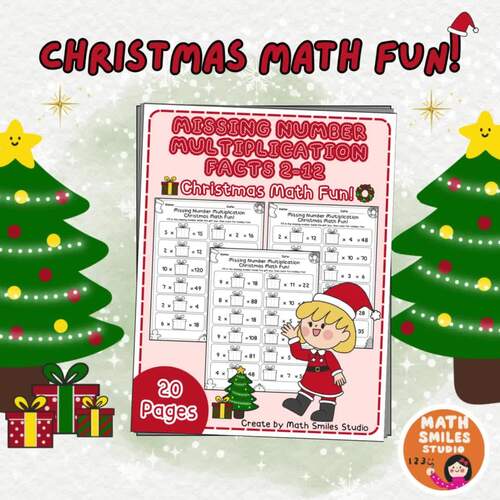Christmas Missing Number Multiplication Facts 2–12 | Holiday Math Fun ...