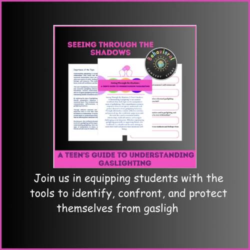 Seeing Through the Shadows: A Teen's Guide to Understanding Gaslighting