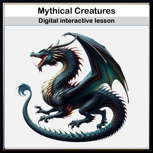 Mythical Creatures Interactive Lesson – Origins, ID Keys, and Creativity
