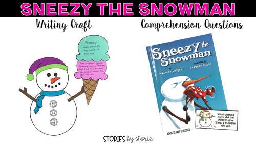 Sneezy the Snowman Printable and Digital Activities by Stories by Storie