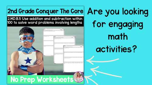 2nd Grade Word Problems Involving Length Worksheets ( 2.MD.5 ) No Prep!