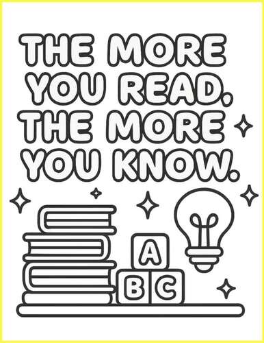 The More You Read The More You Know Coloring Page | Poster Affirmation ...