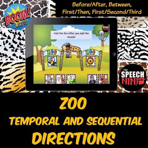 Zoo Themed Temporal and Sequential Directions Boom Cards by The Speech ...
