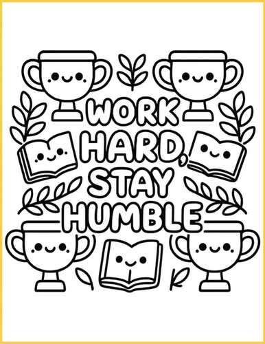 Work Hard Stay Humble Coloring Page | Poster | Positive Affirmation ...