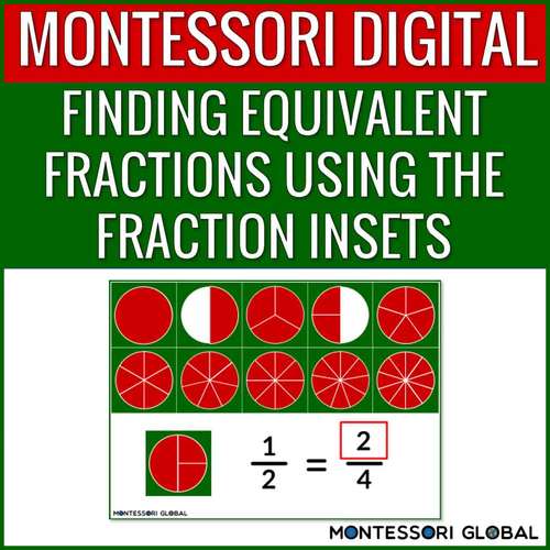 Montessori | Finding Equivalent Fractions Using the Fraction Insets