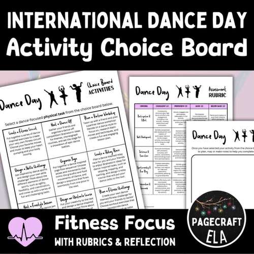 International Dance Day PE or Fitness Activity Choice Board with Rubrics