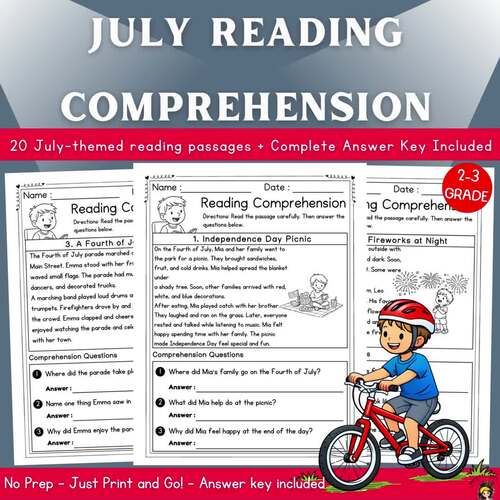 July Reading Comprehension Passages Grades 2-3 Summer Literacy Review ...