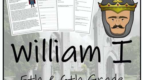 William the Conqueror Close Reading Comprehension Activity | 5th & 6th ...