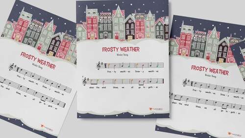 Frosty Weather - Winter Song | Sheet Music and Classroom Fun Pack by ...