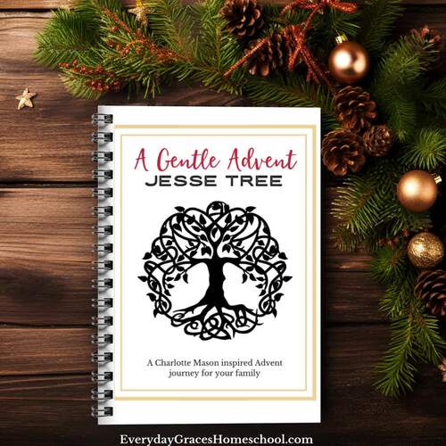 A Gentle Advent: Jesse Tree Charlotte Mason Advent Study | TPT