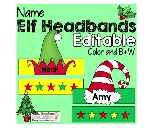 Elf Headbands (Editable) by Miss Rainbow Education | TpT
