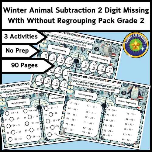 Winter Animal Subtraction 2 Digit Missing With Without Regrouping Pack ...