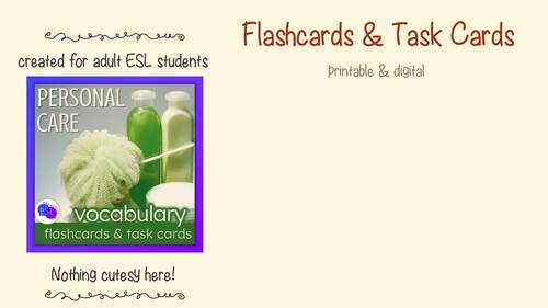 PERSONAL CARE Vocabulary CARD SETS for Adult ESL by Rike Neville