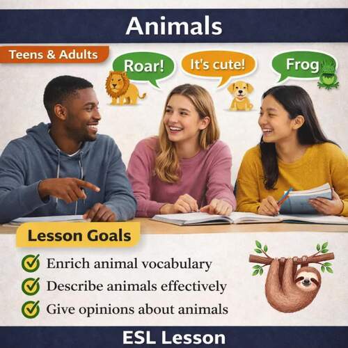 ESL Animal Vocabulary & Describing Animals Lesson for Teens & Adults by ...