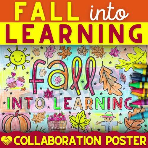 Back to School Collaborative Poster | Fall into Learning Bulletin Board ...