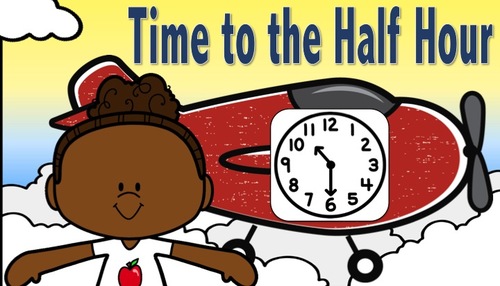 Time to the Half Hour: Telling Time: Math Brain Break by Move and ...