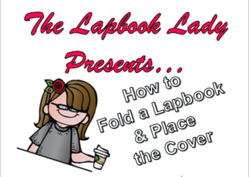 How to Fold a Lapbook (And put on the Title Page) by The LapBook Lady