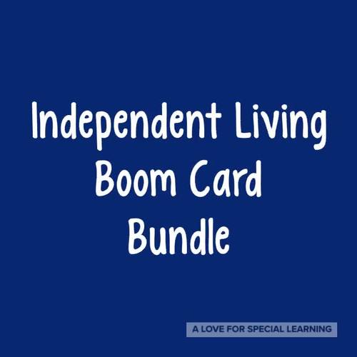Independent Living Boom Card Bundle- Life Skills Special Education