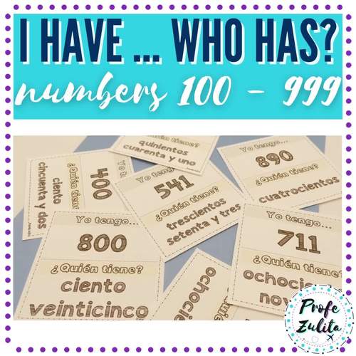 Spanish Numbers 100 - 999 Practice | Yo Tengo, Quién tiene I have, who ...
