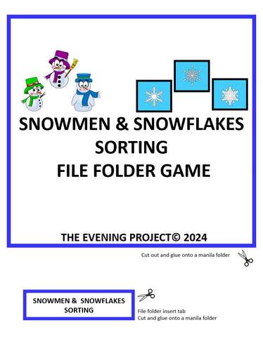 SNOWMEN&SNOWFLAKES SORT FILE FOLDER GAME FOR KINDERGARTEN&SP.ED.