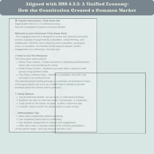Advantages of a Common Market in the Constitution Trivia Game: HSS 8.3.3