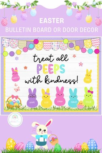 Easter Bulletin Board Door Decor Ideas Kindness April Bunny Peeps ...