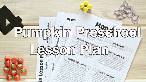 Pumpkin Theme Preschool Lesson Plans by ECEducation101 | TPT