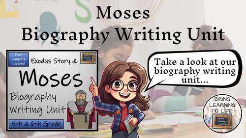Moses Biography Project & Writing Unit | 5th Grade & 6th Grade | TPT