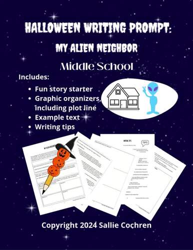 Halloween Writing Prompt: My Alien Neighbor (Middle School) | TPT