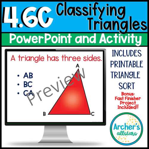 4.6C Identifying and Classifying Triangles PowerPoint Activity Sort and ...