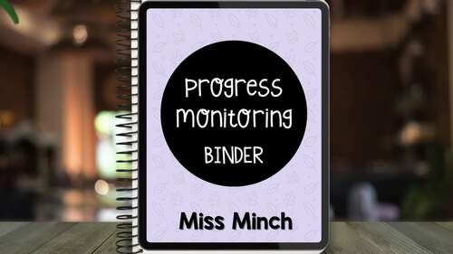 Editable Progress Monitoring Binder for Teachers – ELA, Math & State ...