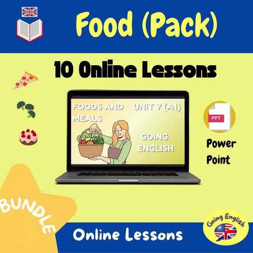 Foods and Meals Bundle - 10 Online Power Point Lessons by Going Languages