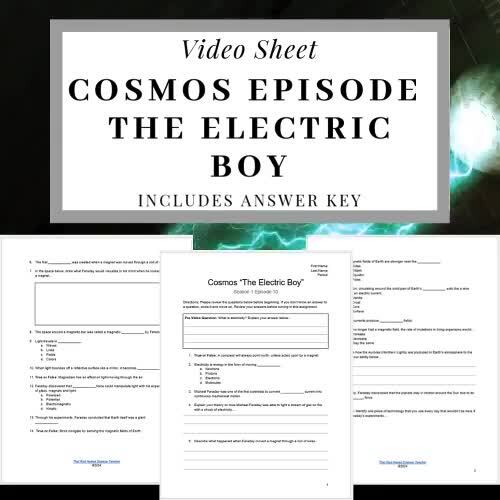 Electricity and Magnets: Cosmos Episode 10 Video Sheet | TPT