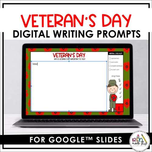 Veterans Day Writing Prompts | Digital for Google Classroom by Ren Made ...