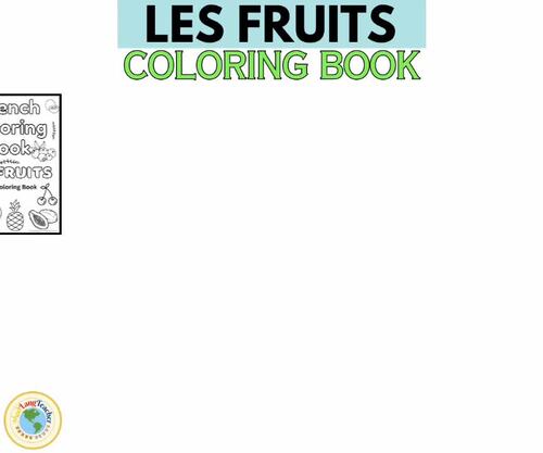 French Fruits Coloring Book Les Fruits 22 Fruits Vocabulary 11 Pages ...