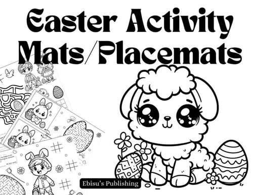 Easter Activity Mats/Placemats by Ebisus Publishing | TPT