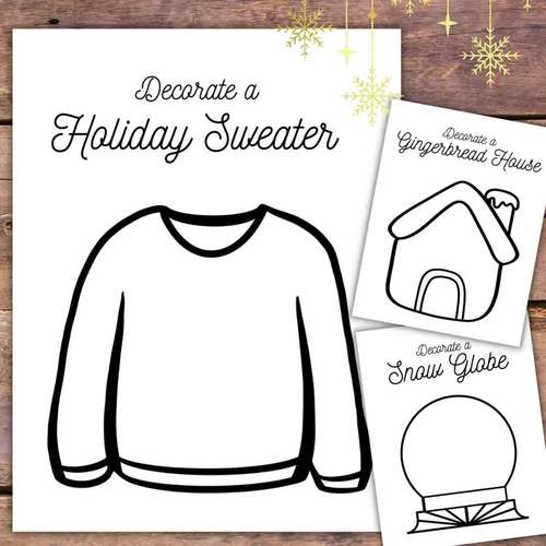 Decorate a Christmas Sweater, Snow Globe, Gingerbread House Color an ...