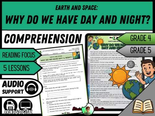Why Do We Have Day and Night? | Reading Comprehension | Grade 4/5