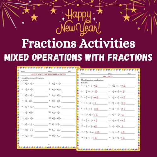 New Year's Mixed Operations With Fractions - Unlike Denominators Fractions