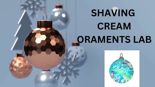 Chemistry Christmas Lab Shaving cream ornaments Middle School Science