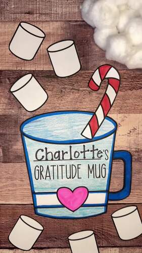 Gratitude Mug Craft & Writing | Winter Hot Cocoa Latte Craft | SEL ...