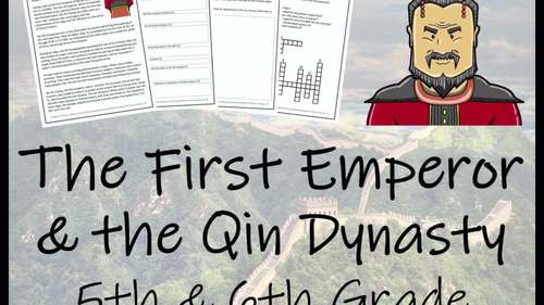 The First Emperor & the Qin Dynasty Close Reading Activity | 5th & 6th ...