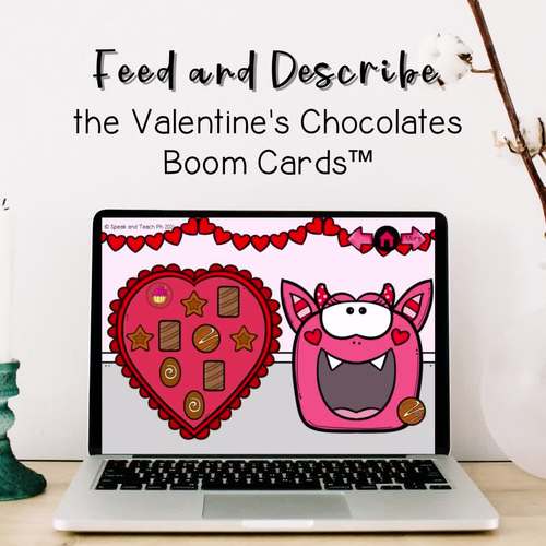 Feed and Describe the Valentine's Day Chocolates Speech Therapy Boom Cards™
