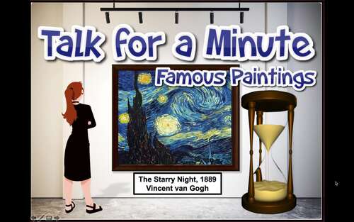 Talk for a Minute - Famous Paintings (EFL/ESL Speaking Practice!)