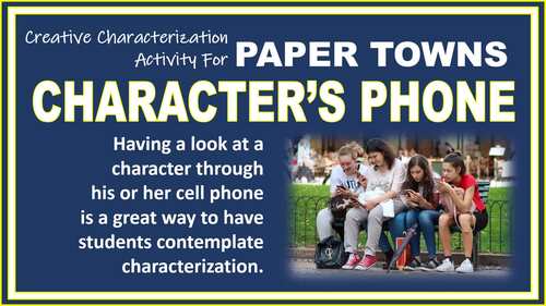 Paper Towns - Characterization Activity, Assessment, Project | TPT