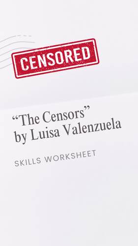 "The Censors" by Luisa Valenzuela Skills Worksheet | TPT