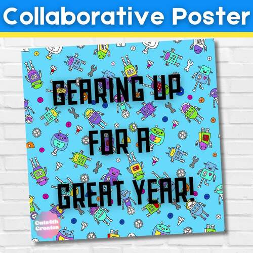 Gearing Up For A Great Year! | STEAM Collaborative Poster | Back to School