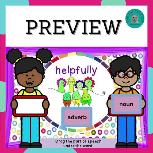 Kids Drag The Noun Verb Adjective Adverb Boom Cards™ by The British Kitty