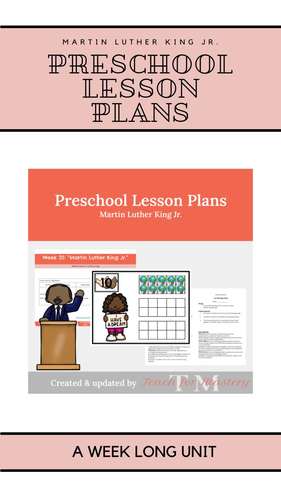 Preschool Lesson Plans: Martin Luther King Jr. by Teach for Mastery